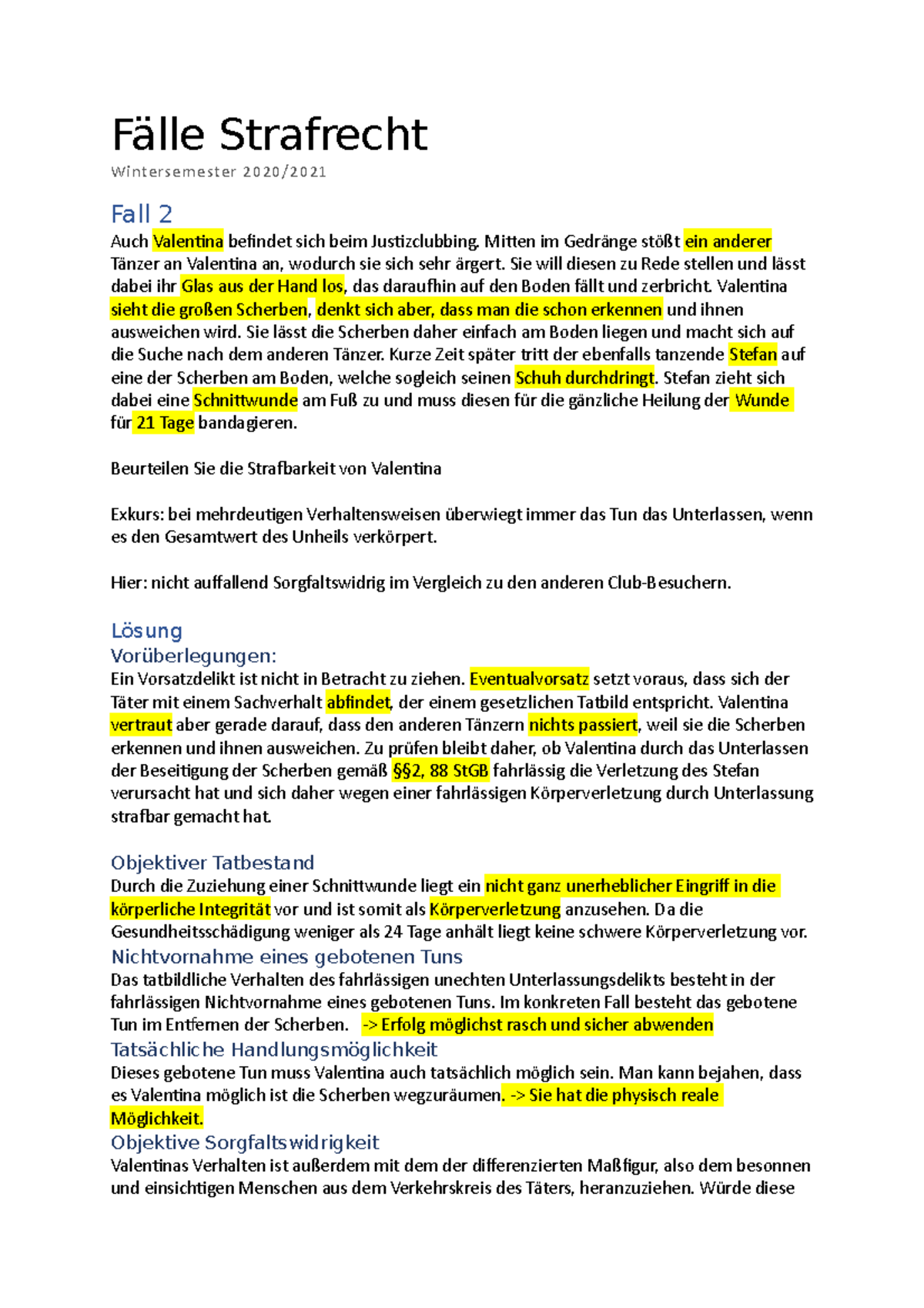 Strafrecht EH 2 Falllösung - Fälle Strafrecht Wintersemester 2020/ Fall ...