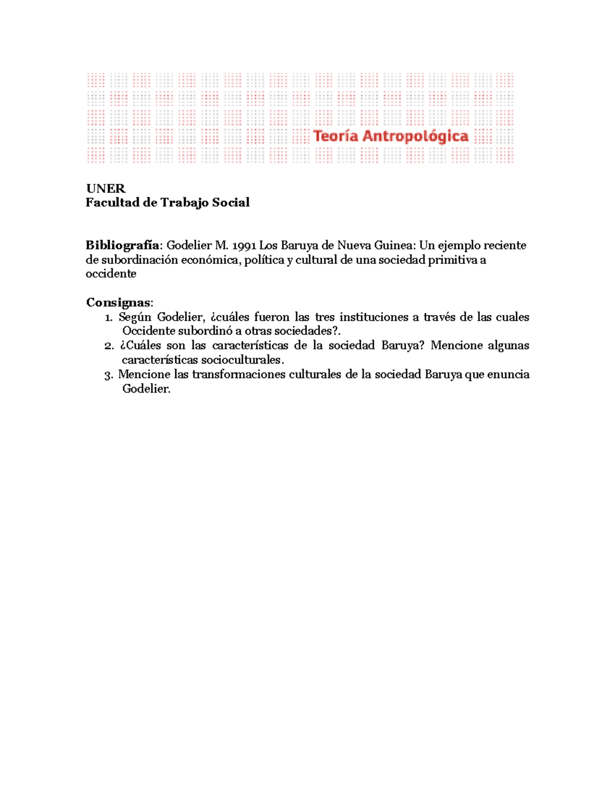 Guía de Lectura - Los Baruya de Nueva Guinea - UNER Facultad de Trabajo ...