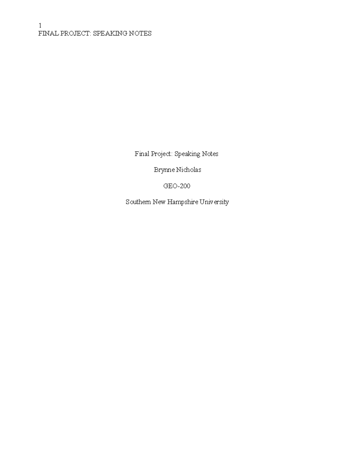 7-1 Final Project Speaking Notes - FINAL PROJECT: SPEAKING NOTES Final ...