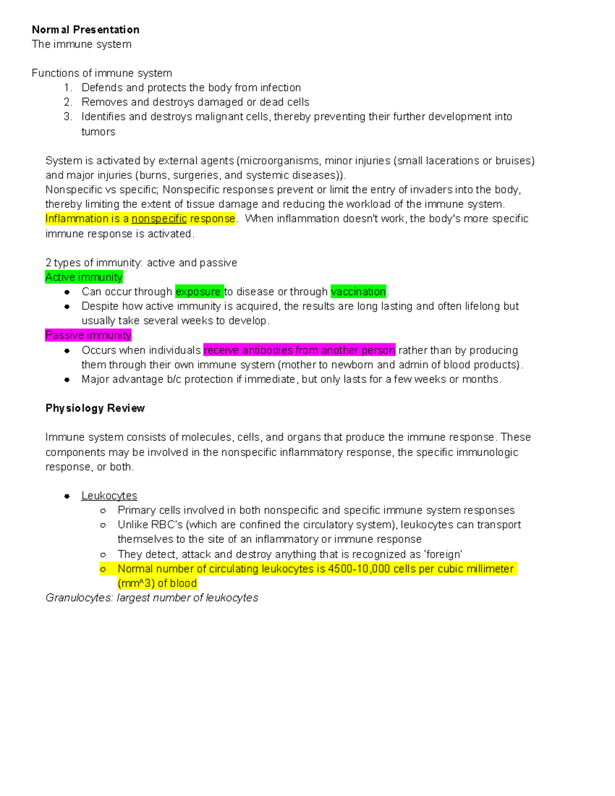 Module 8 Notes - Normal Presentation The immune system Functions of ...