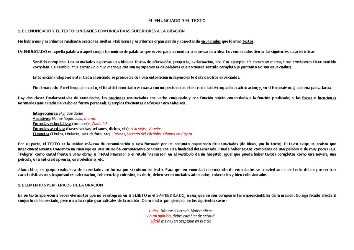 Cohesion y marcadores textuales - EL ENUNCIADO Y EL TEXTO 1. EL ...