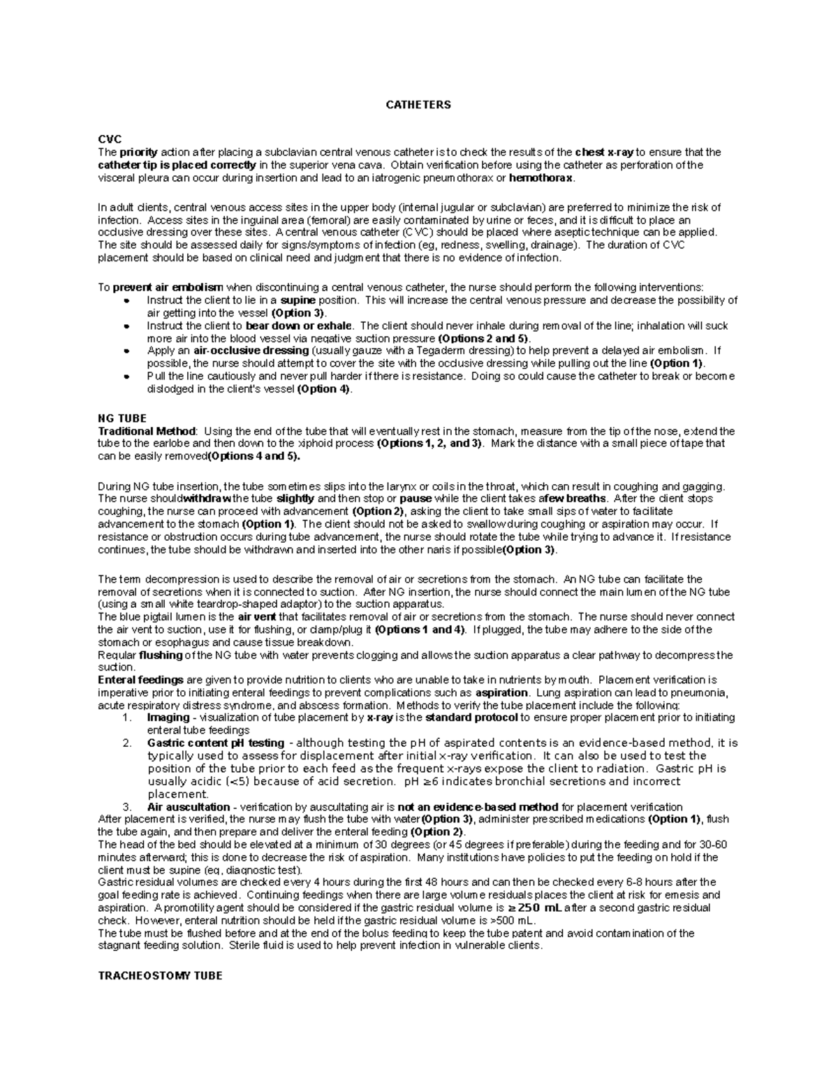 Catheters - Nursing - CATHETERS CVC The priority action after placing a ...