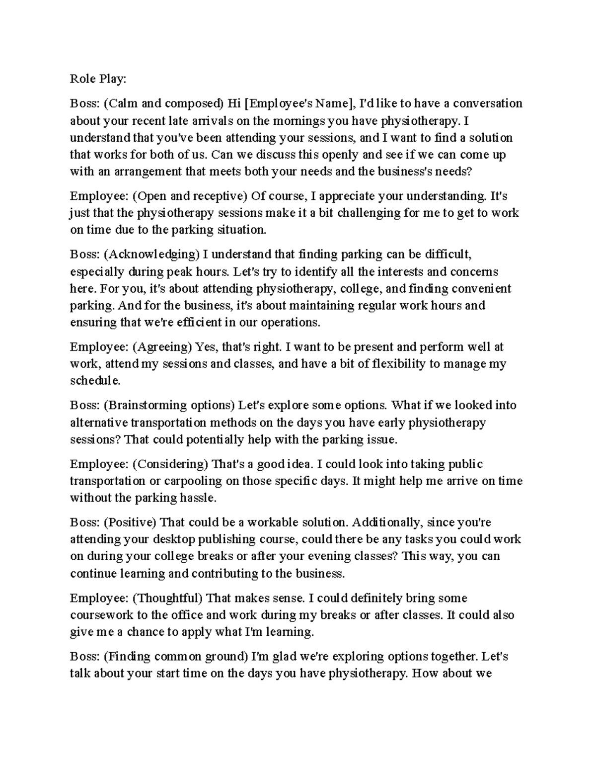 Role Play - communication - Role Play: Boss: (Calm and composed) Hi ...