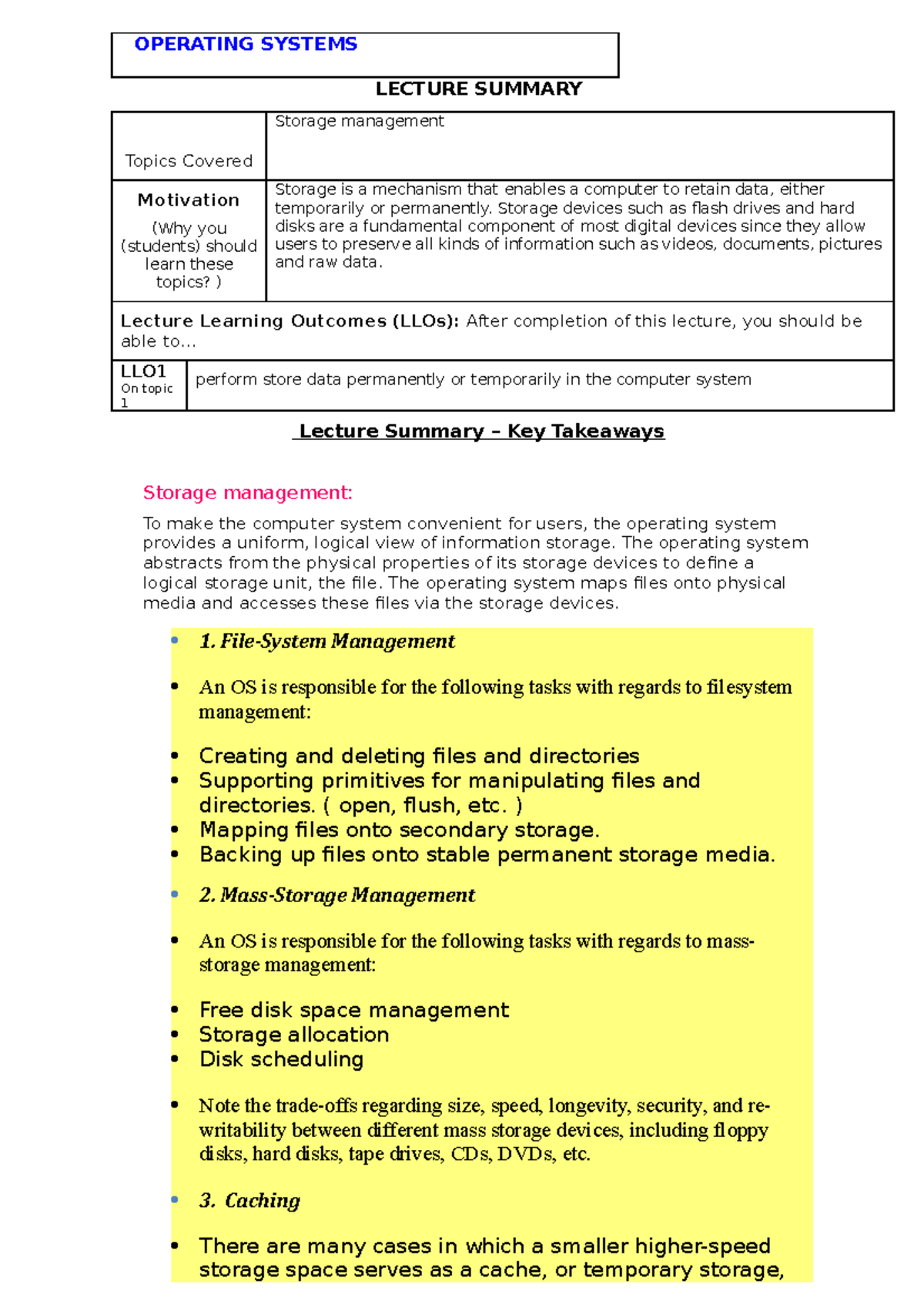 Storage management - LECTURE SUMMARY Topics Covered Storage management ...
