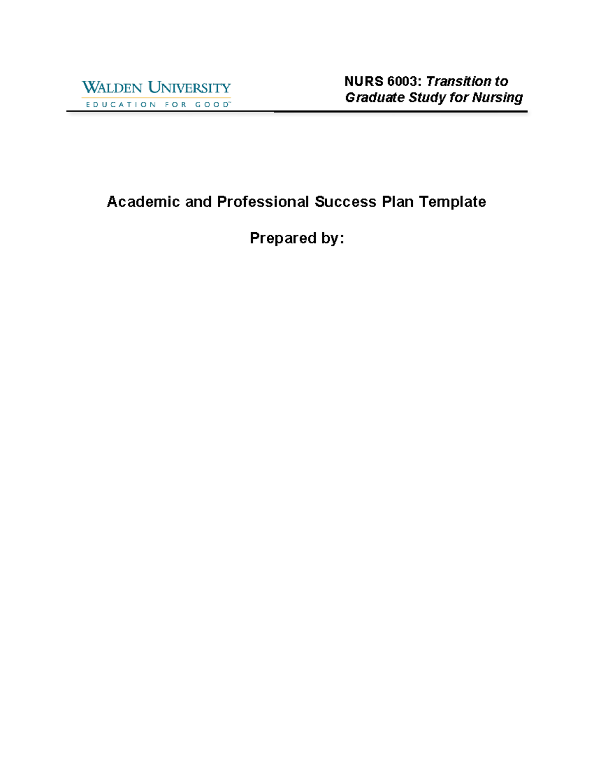 MD6Assgn - Wk 6 assignment - Academic and Professional Success Plan ...