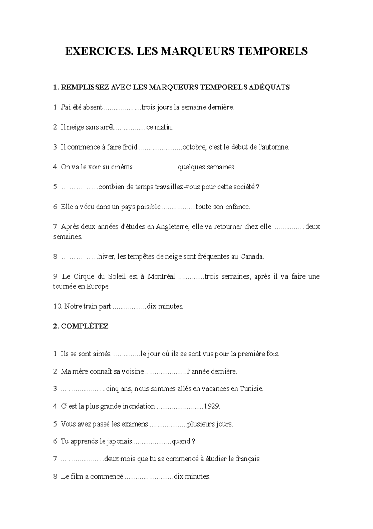 Exercices Marqueurs Temporels - EXERCICES. LES MARQUEURS TEMPORELS 1 ...