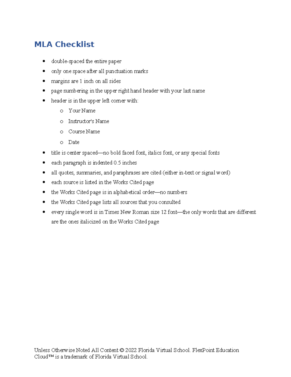 Mla checklist - an assignment for class - MLA Checklist double-spaced the entire paper only one ...