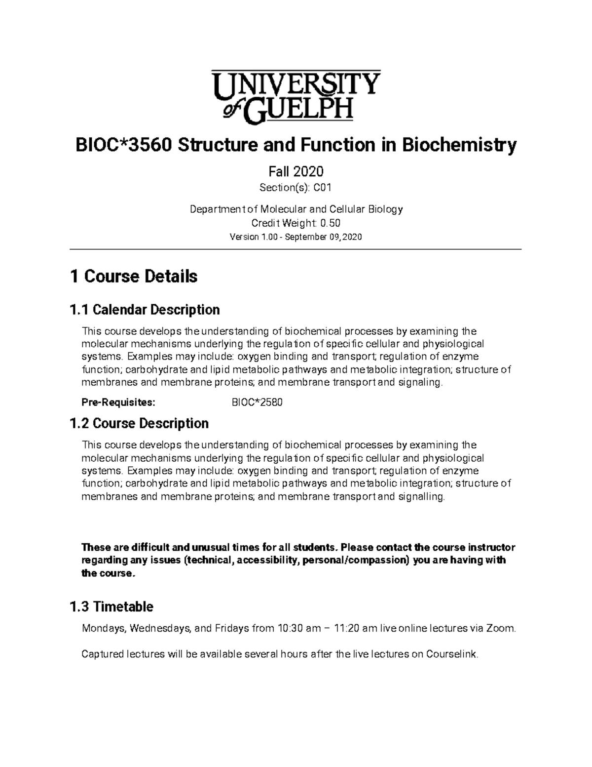 BIOC3560 F20 Outline - BIOC*3560 Structure and Function in Biochemistry ...