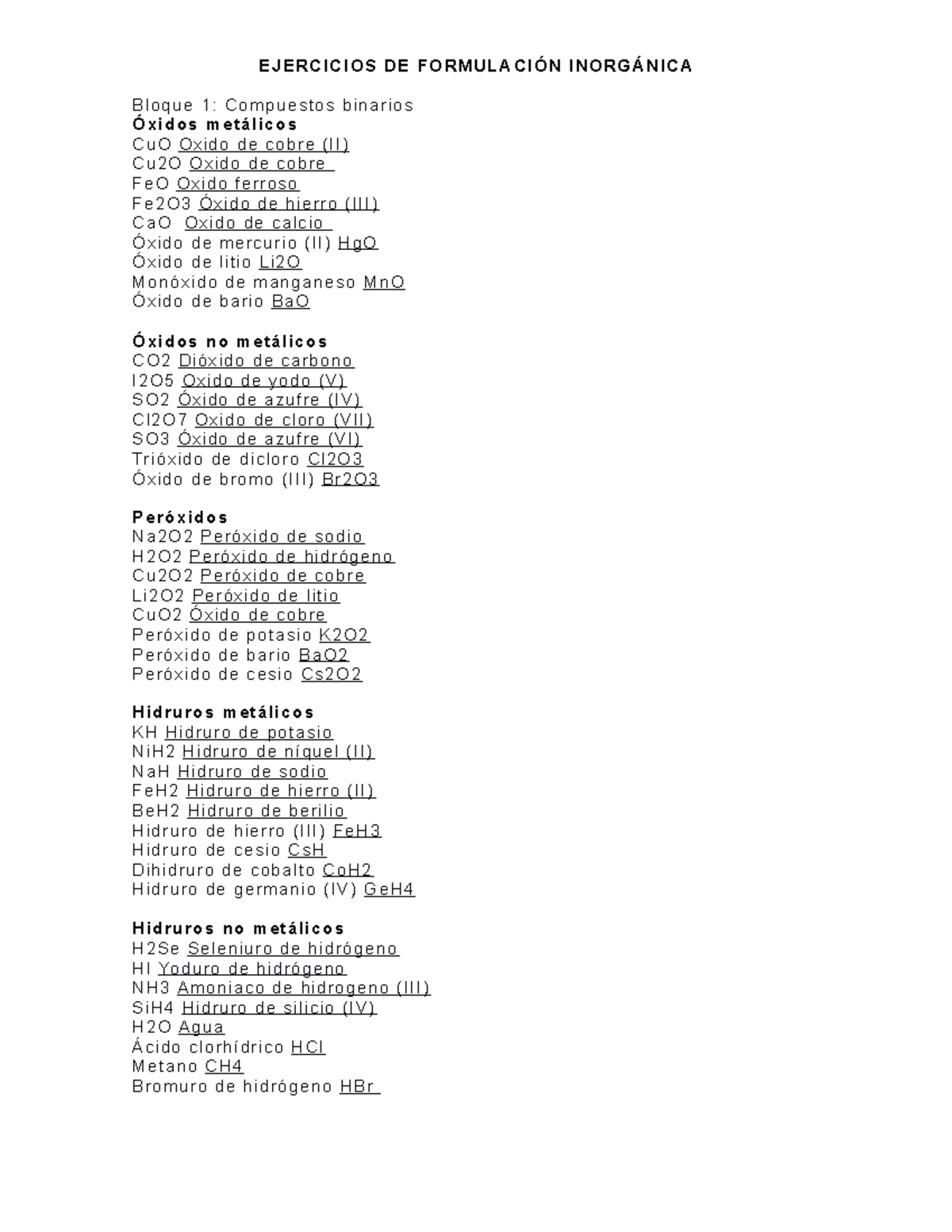 Actividad taller - Formulacion inorganica - EJERCICIOS DE FORMULACIÓN ...