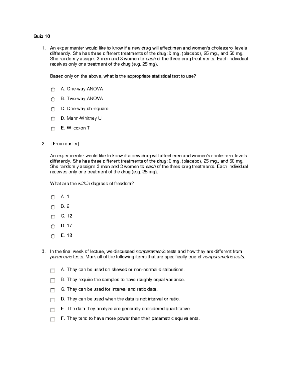 [ COGS 14B ] Quiz 10 (optional) - Quiz 10 1. An experimenter would like ...