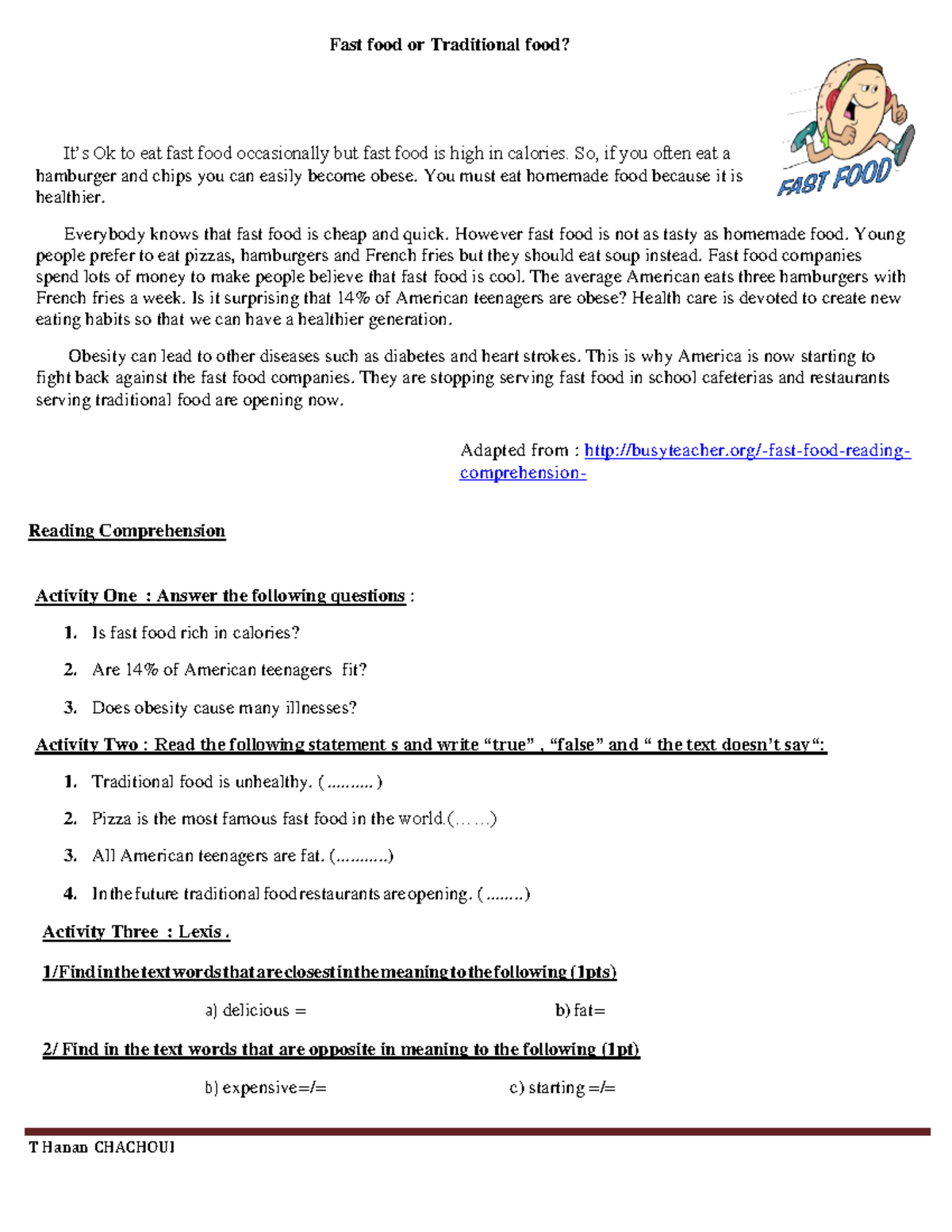 Reading comprehension 3 - T Hanan CHACHOUI Fast food or Traditional ...