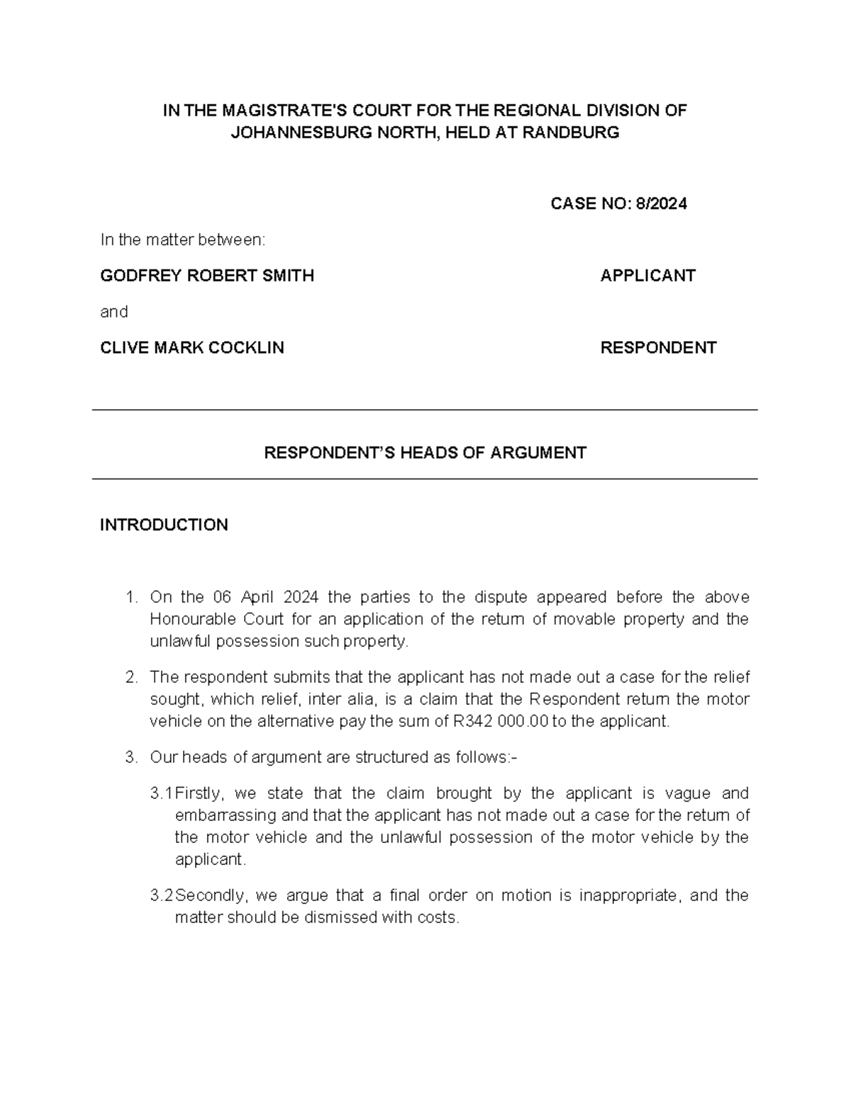 Heads OF Argument FIRM B Application Proceedings - IN THE MAGISTRATE'S ...