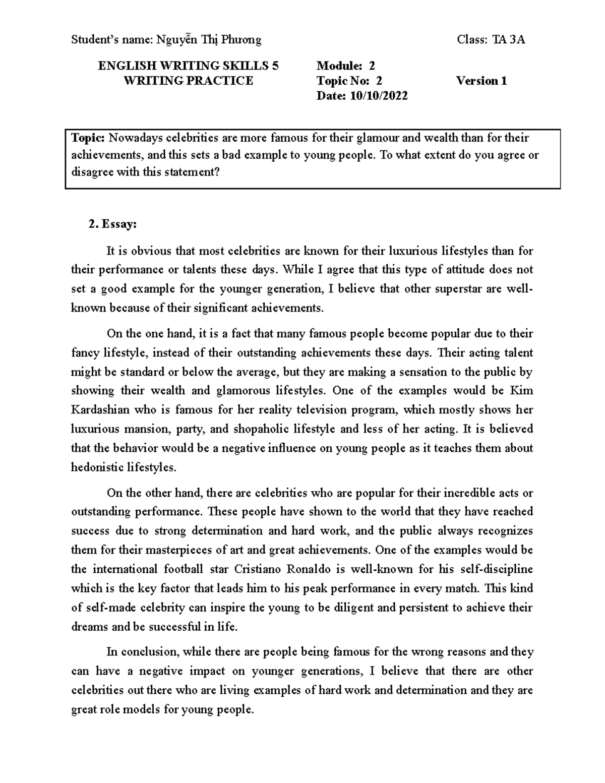 Module 2 Topic 2 Ver 1 - Nowadays celebrities are more famous for their ...