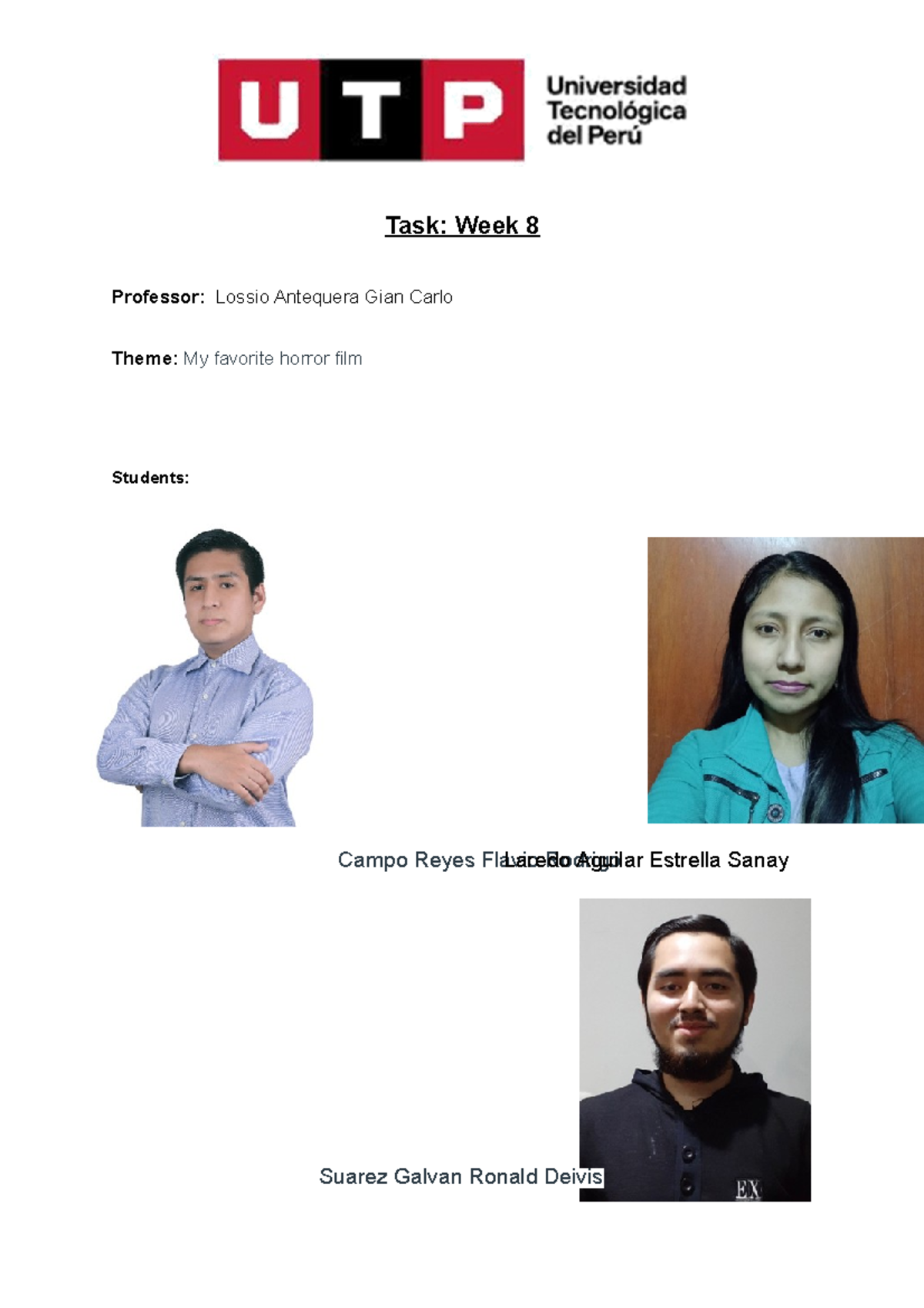 My favorite horror film - Task: Week 8 Professor: Lossio Antequera Gian Carlo Theme: My favorite ...