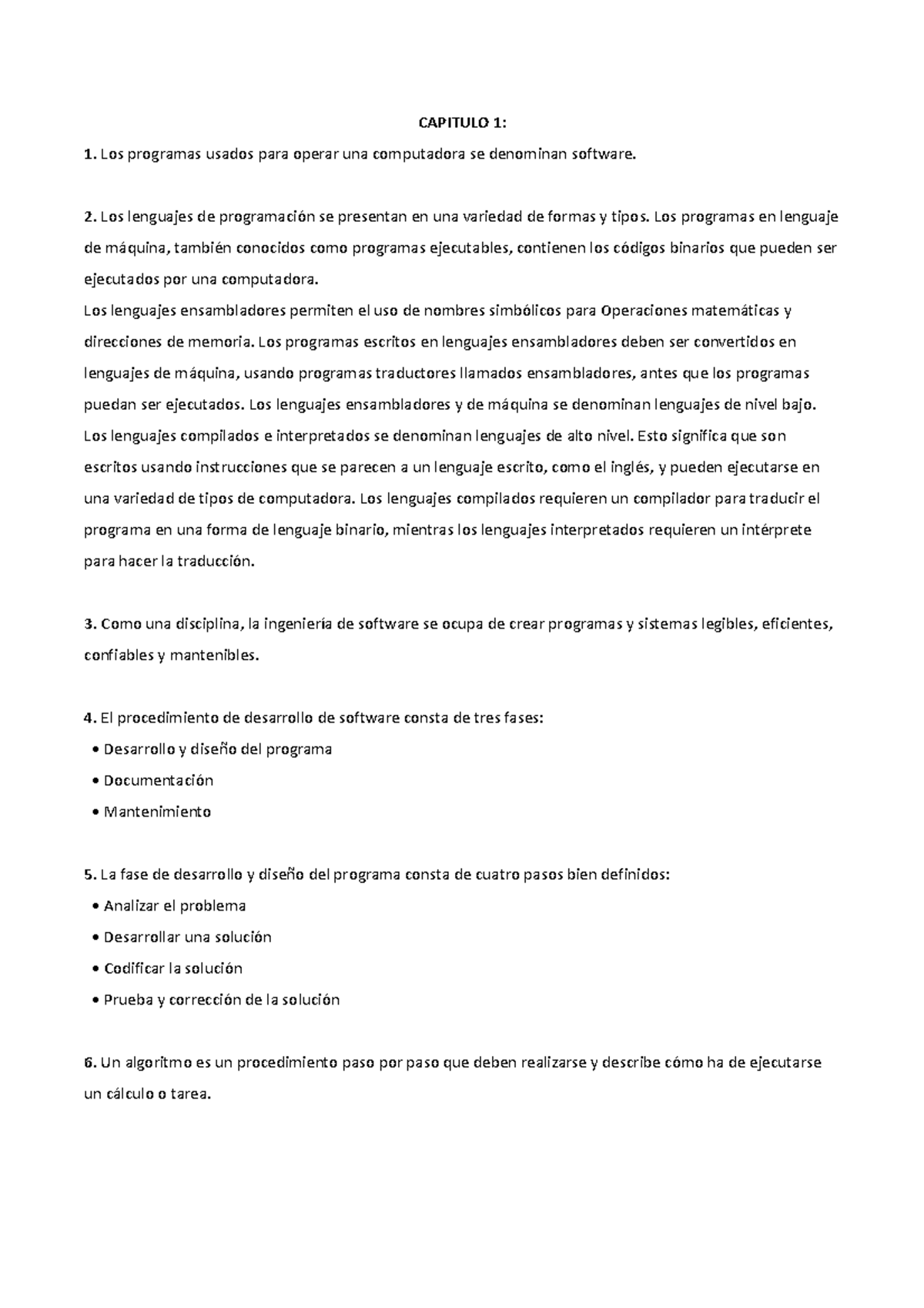 Resumen parcial 1 1ra parte - CAPITULO 1: Los programas usados para operar una computadora se ...