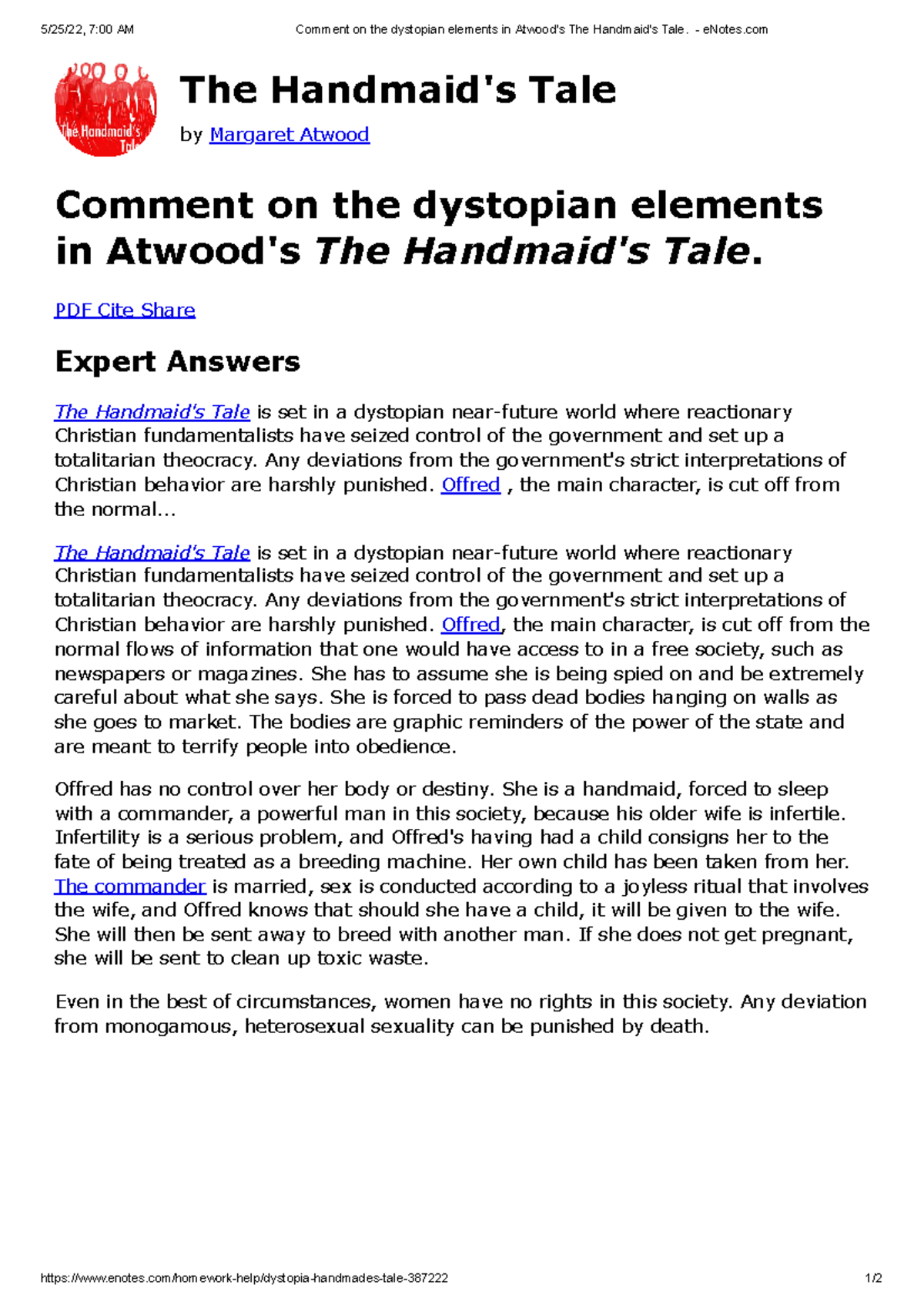 Comment on the dystopian elements in Atwood's The Handmaid's Tale. - e ...