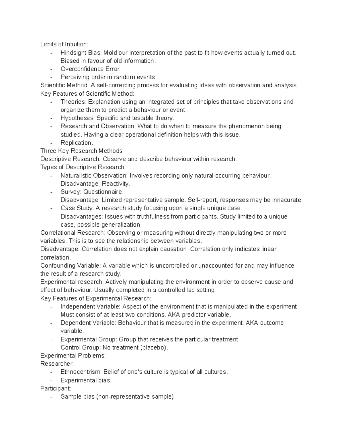 Psychology Lecture 2 Summary - Limits of Intuition: - Hindsight Bias: Mold our interpretation of ...