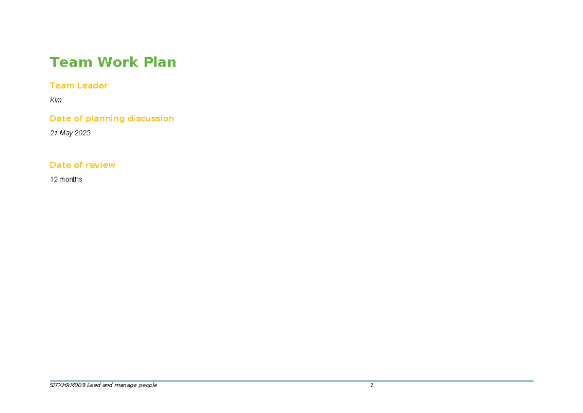 Sitxhrm 009 Team Work Plan Template - Team Work Plan Team Leader Kim ...