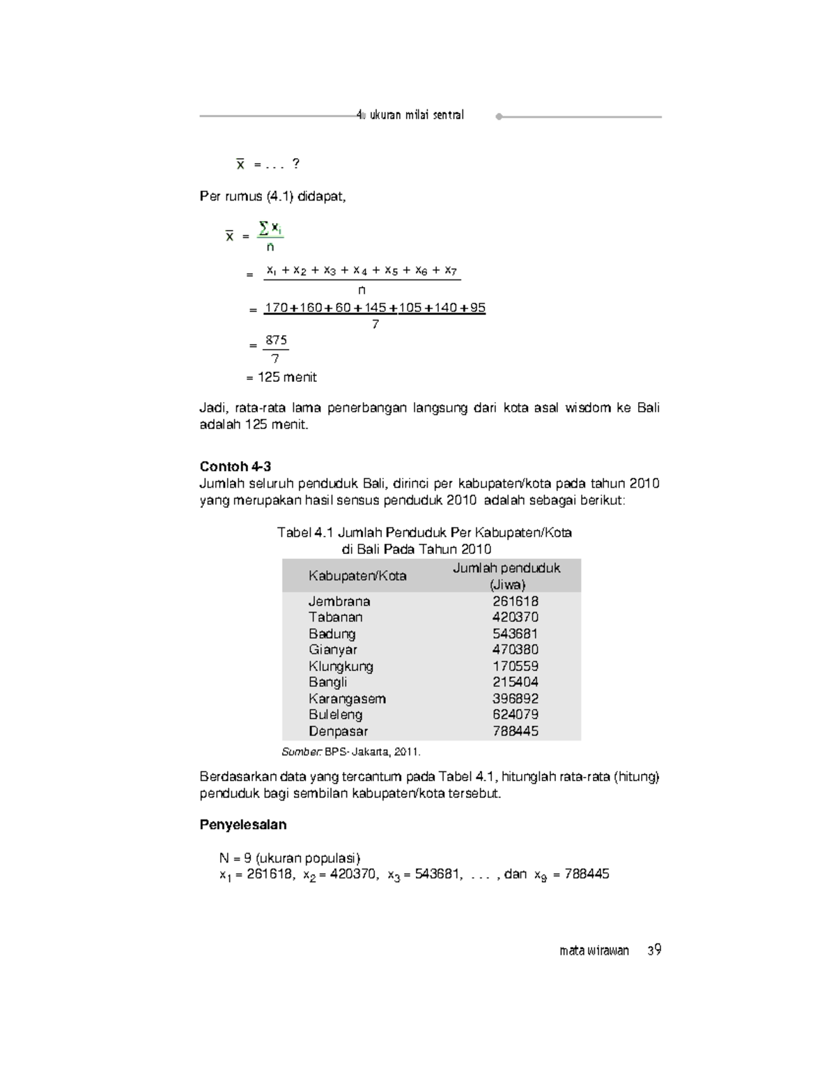 Statistik Deskriptif-10 - =...? Per rumus (4) didapat, = = xi x 2 x 3 x ...