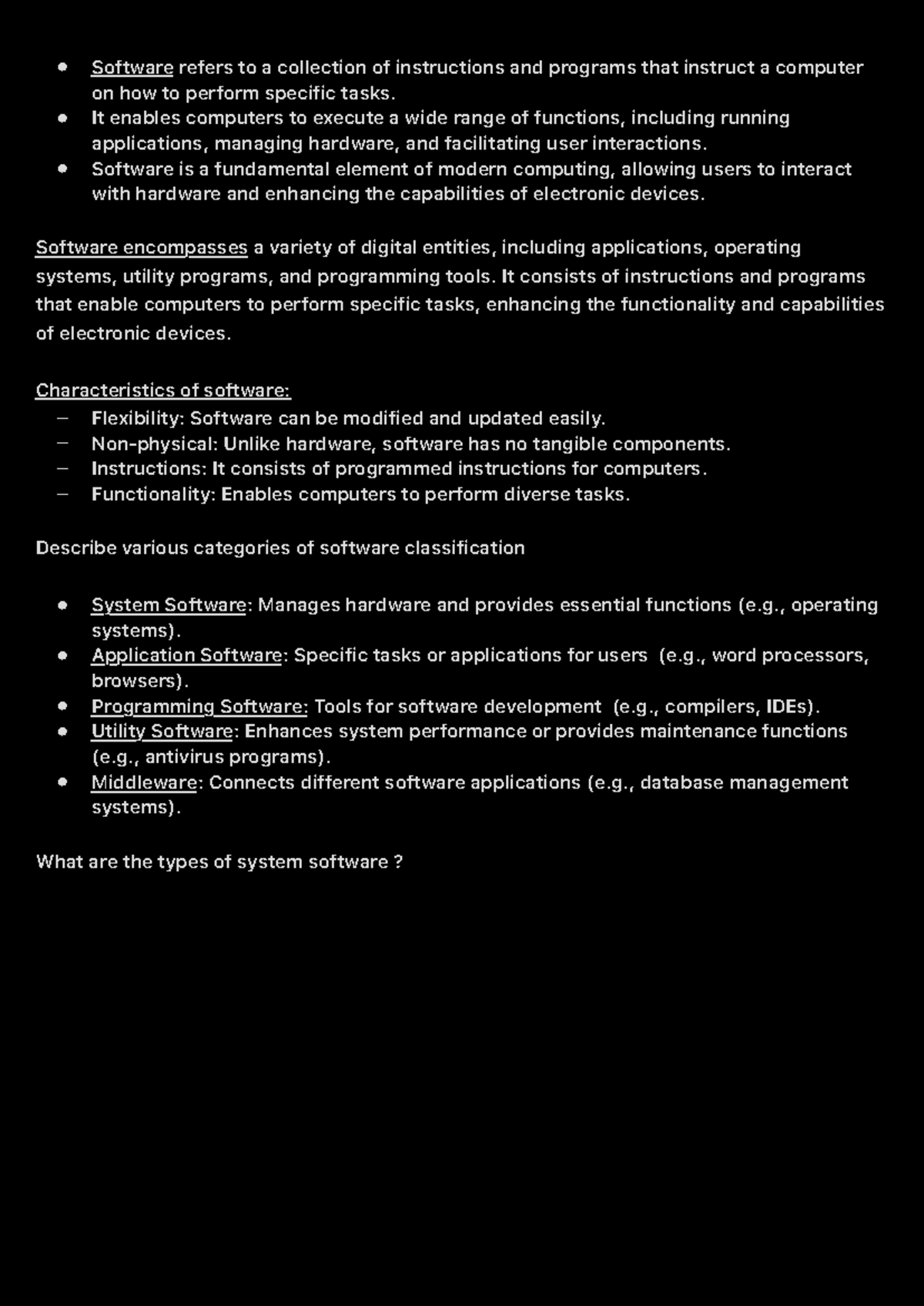 Software Refers To A Collection Of Instructions And Programs That 2 It Enables Computers To
