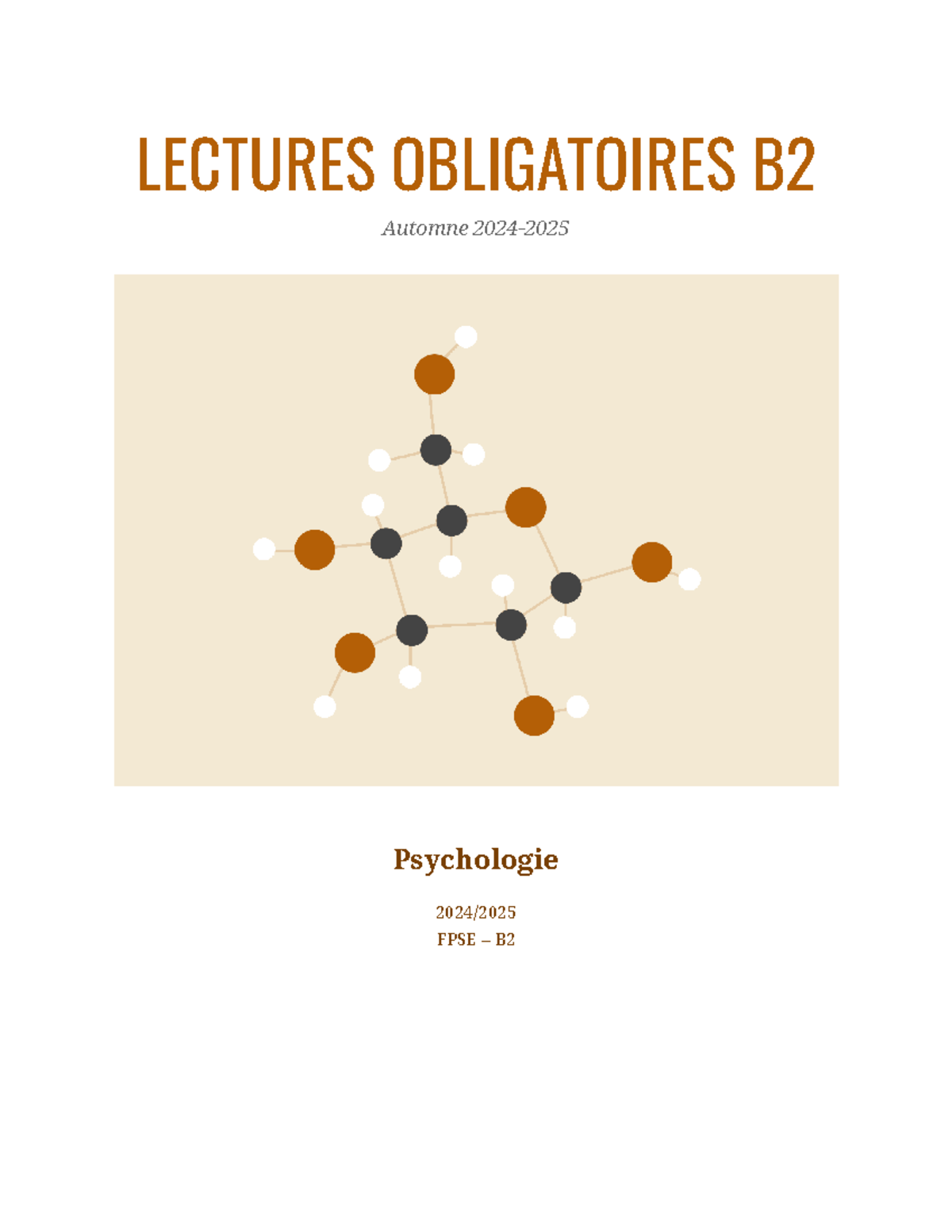 B2 Lectures Obligatoires - Psychologie LECTURES OBLIGATOIRES B Automne 2024- 2024/ FPSE – B ...