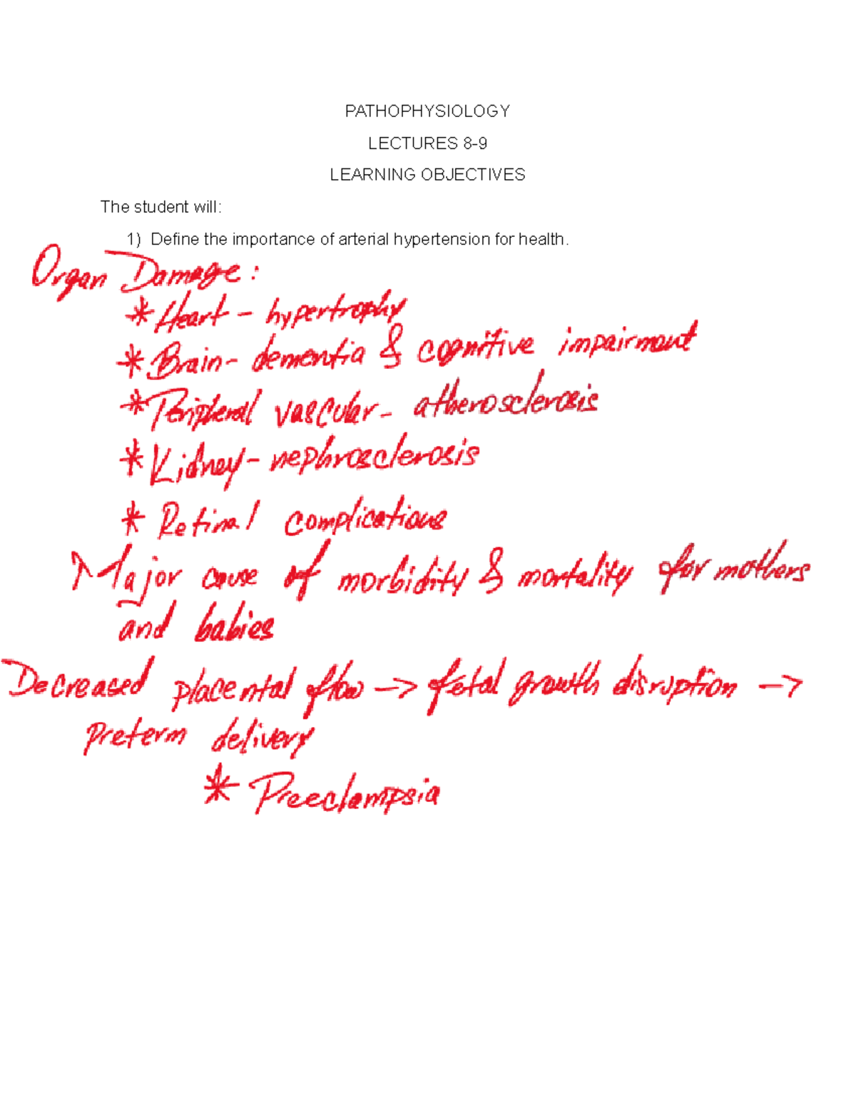 Pathophysiology Objectives L 8-9 QUIZ 5 - PATHOPHYSIOLOGY LECTURES 8- LEARNING OBJECTIVES The ...