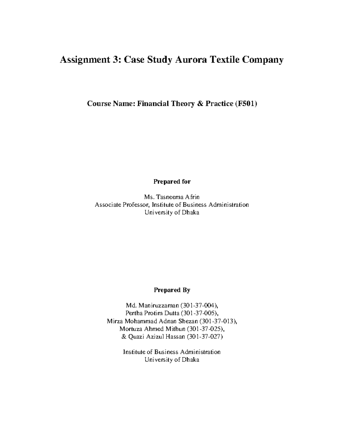 Aurora Case Study -finance - Assignment 3: Case Study Aurora Textile Company Course Name ...