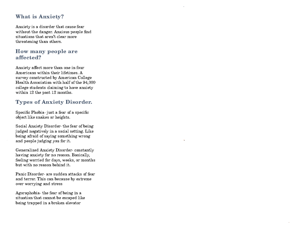 What is Anxiety - Essay - What is Anxiety? Anxiety is a disorder that ...