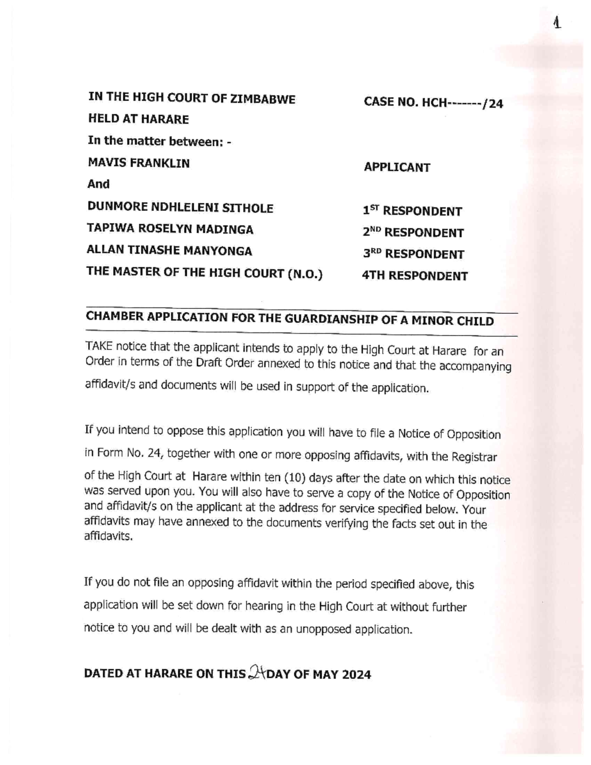 Chamber application - cleopatra - 1 IN THE HIGH COURT OF ZIMBABWE CASE ...