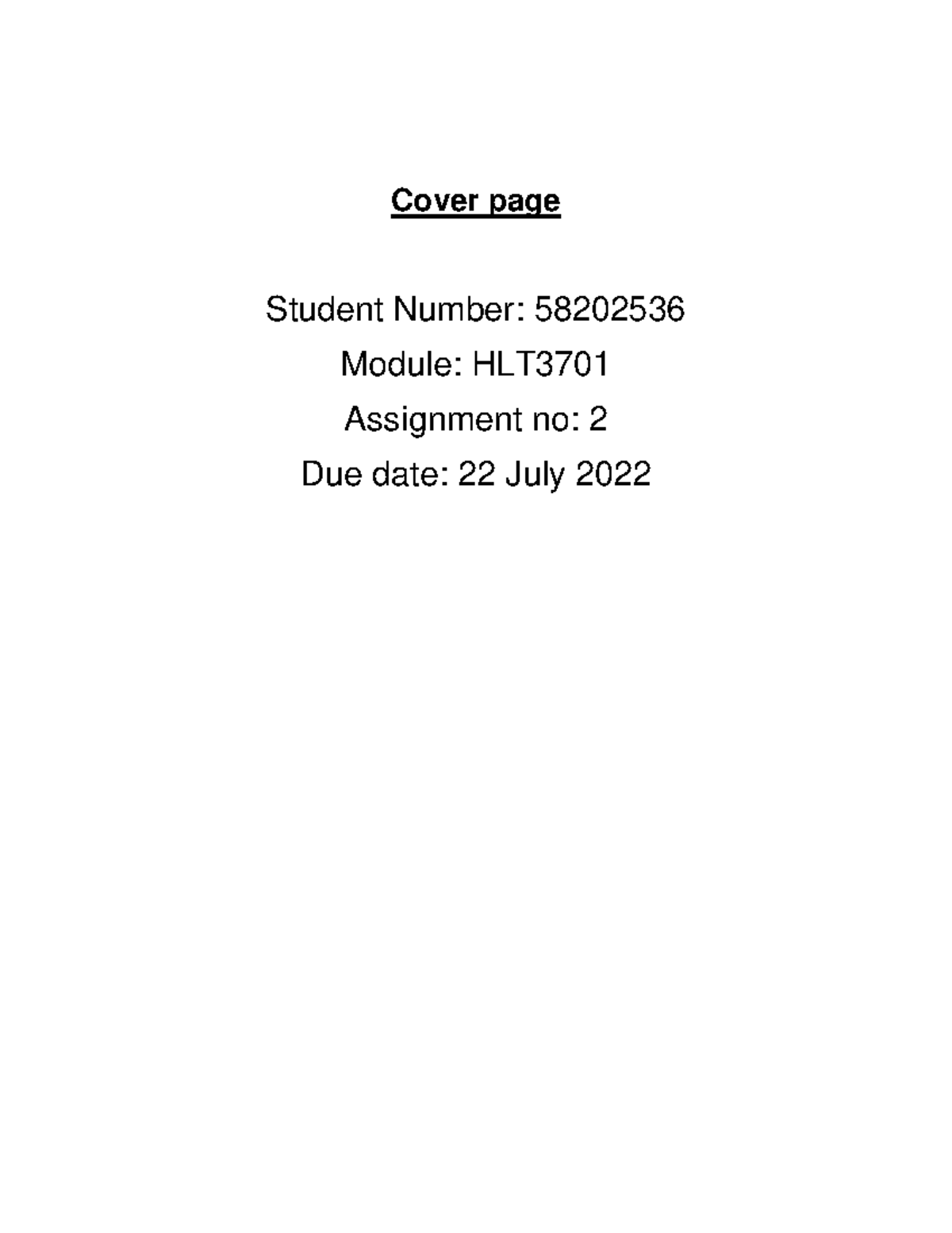 Assignment 2 - portfolio task - Cover page Student Number: - Module: HLT - Assignment no: Due ...