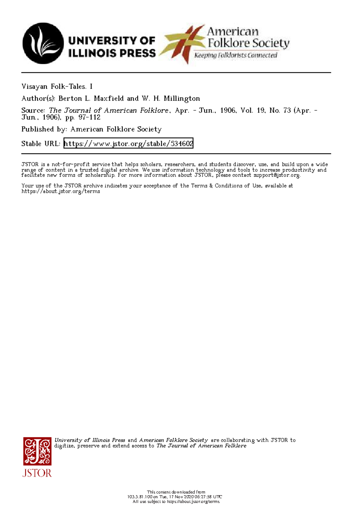 534602 - Visayan Folk-Tales. I Author(s): Berton L. Maxfield and W. H. Millington Source: The ...