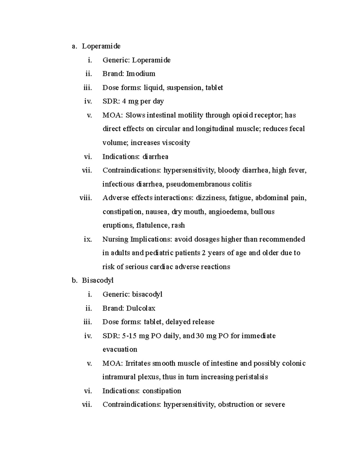 Week 12 Cancer Disorders - a. Loperamide i. Generic: Loperamide ii ...