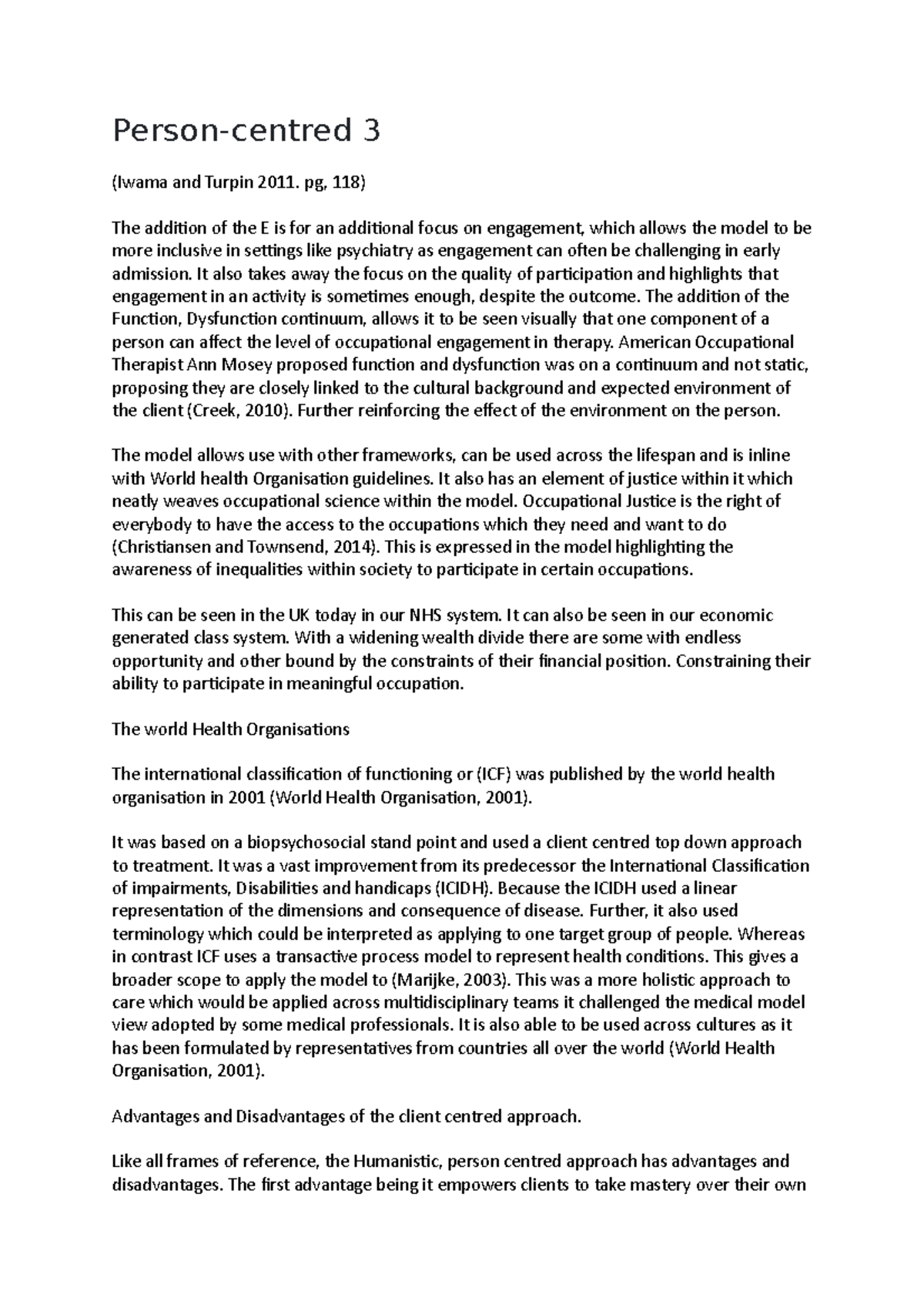Person Centered Approach Essay 3 - Person-centred 3 (Iwama and Turpin ...