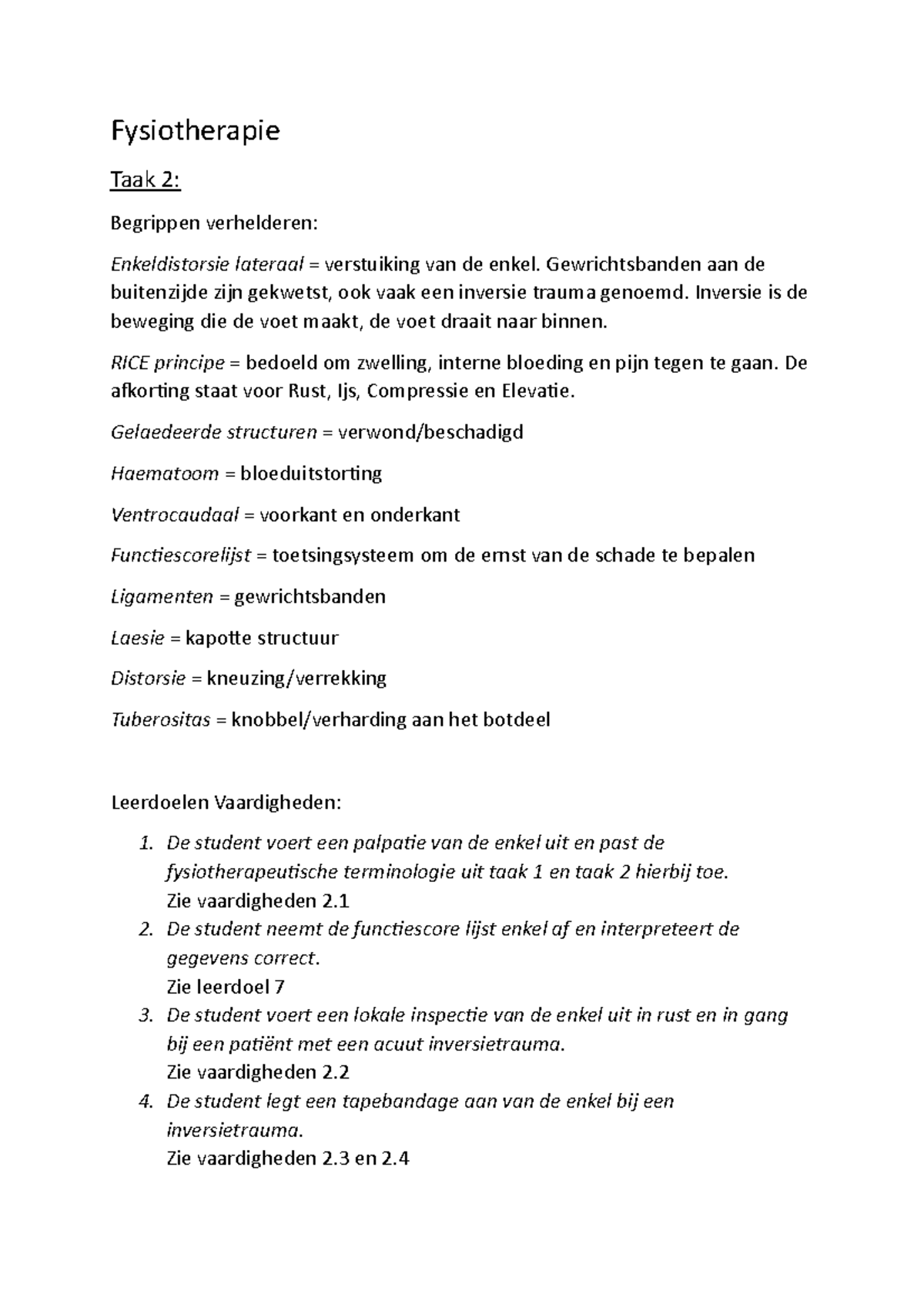 Fysiotherapie taak 2 - Fysiotherapie Taak 2: Begrippen verhelderen ...