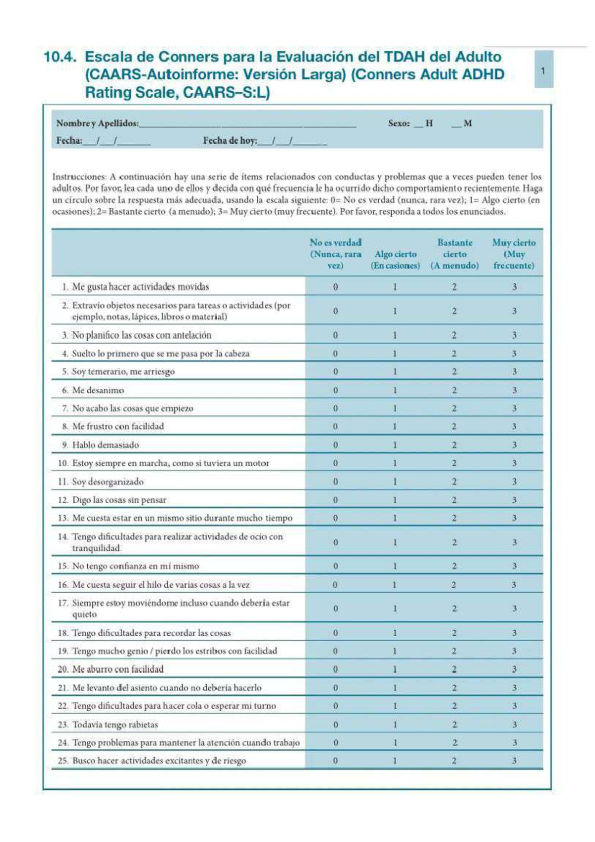 Escala Conners Adultos - 10. Escala de Conners para la Evaluación del TDAH del Adulto Versión ...