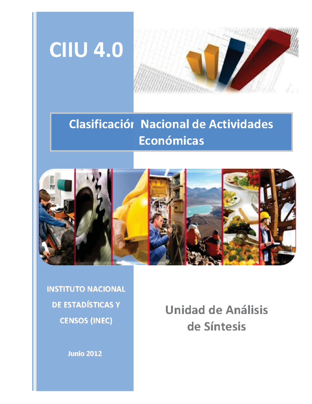 Ciiu - CIIU - Nacional de Actividades Económicas Clasificación CIIU 4 ...