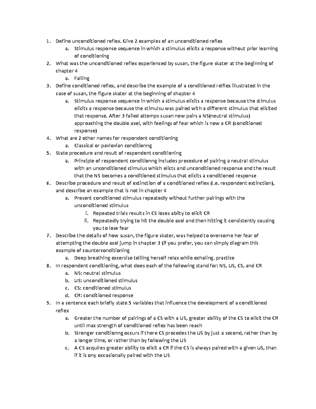 SQ 4 - SQ4 - Define unconditioned reflex. Give 2 examples of an ...