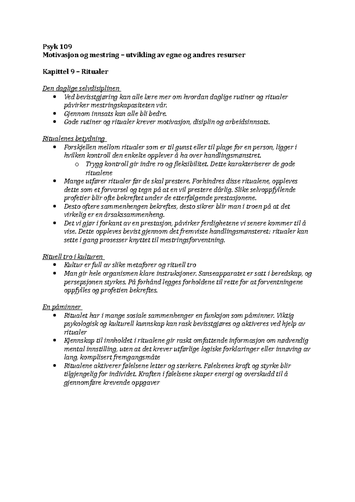 Psyk 109 - motivasjon og mestring - kapittel 9 - ritualer - Psyk 109 Motivasjon og mestring ...