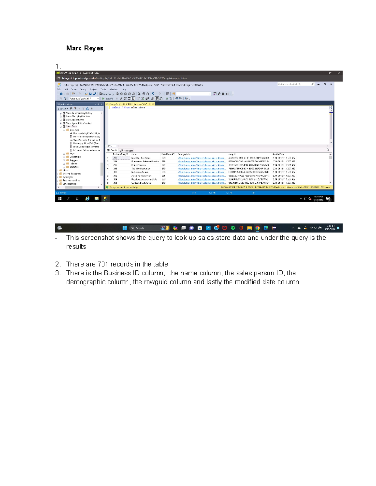 Basic Queries - SYM-400 - Marc Reyes 1. This screenshot shows the query to look up sales data ...