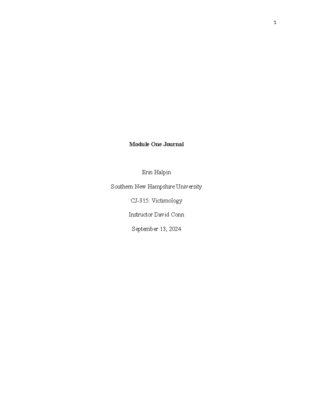 CJ-315 Module One Journal - Module One Journal Erin Halpin Southern New ... CJ-315 Module One Journal - Module One Journal Erin Halpin Southern New ...