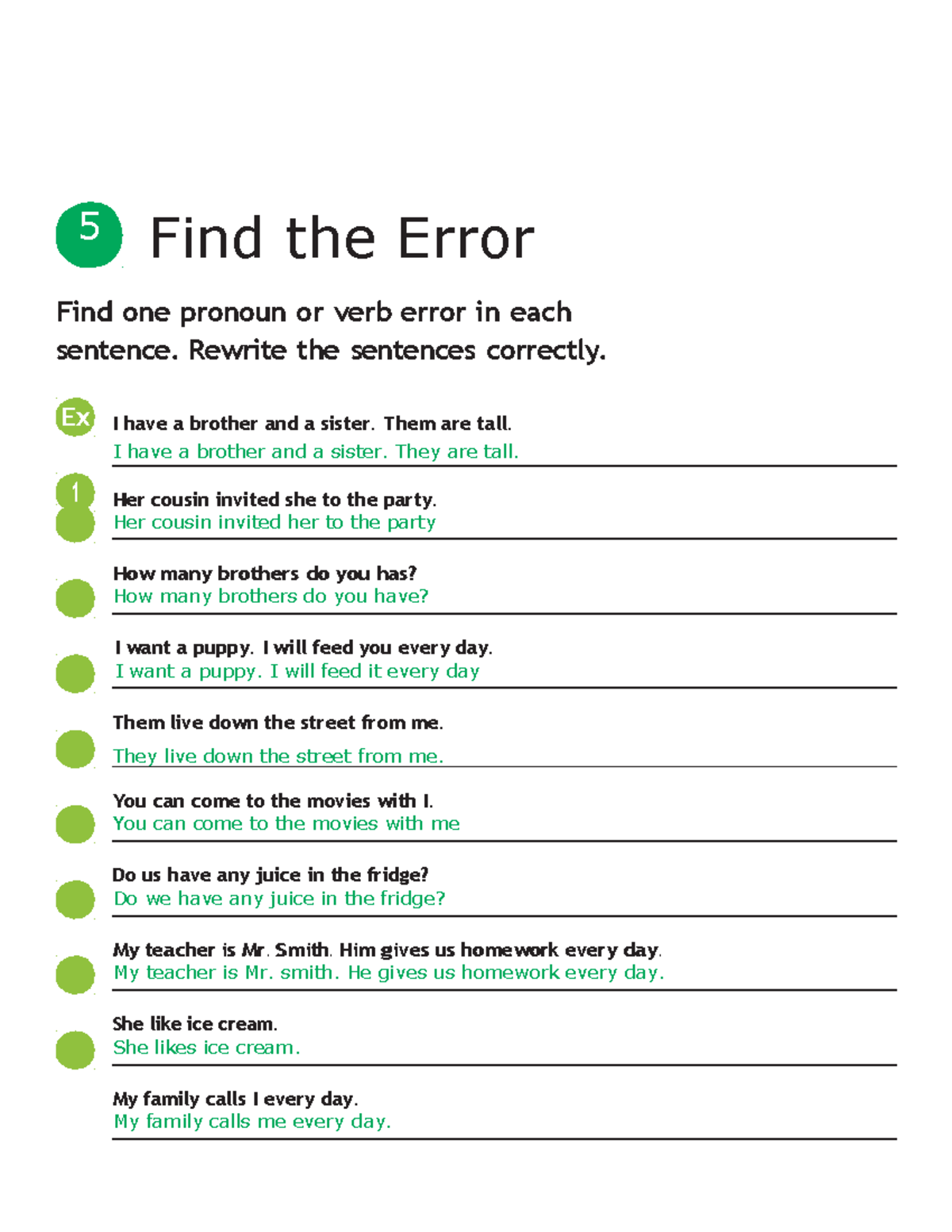 Subject pronouns - ... - Find the Error Find one pronoun or verb error ...