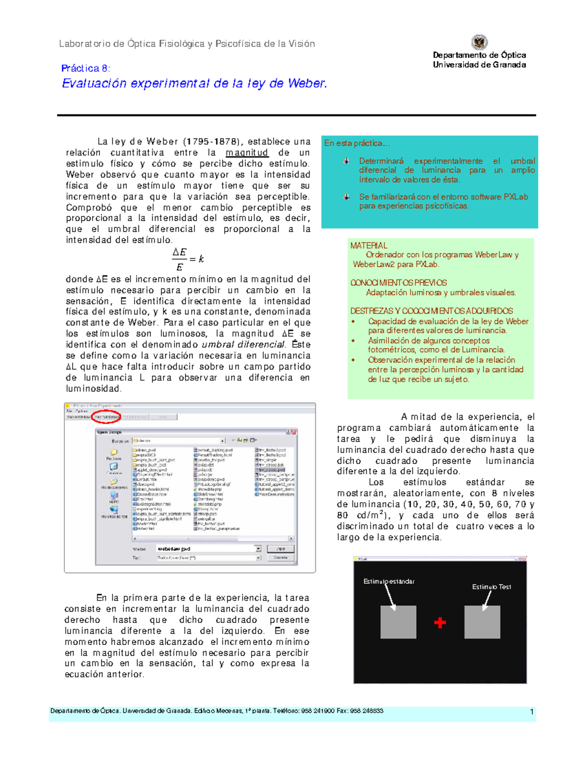 Resumen Practica 8 ley de Weber - Departamento de Óptica. Universidad ...