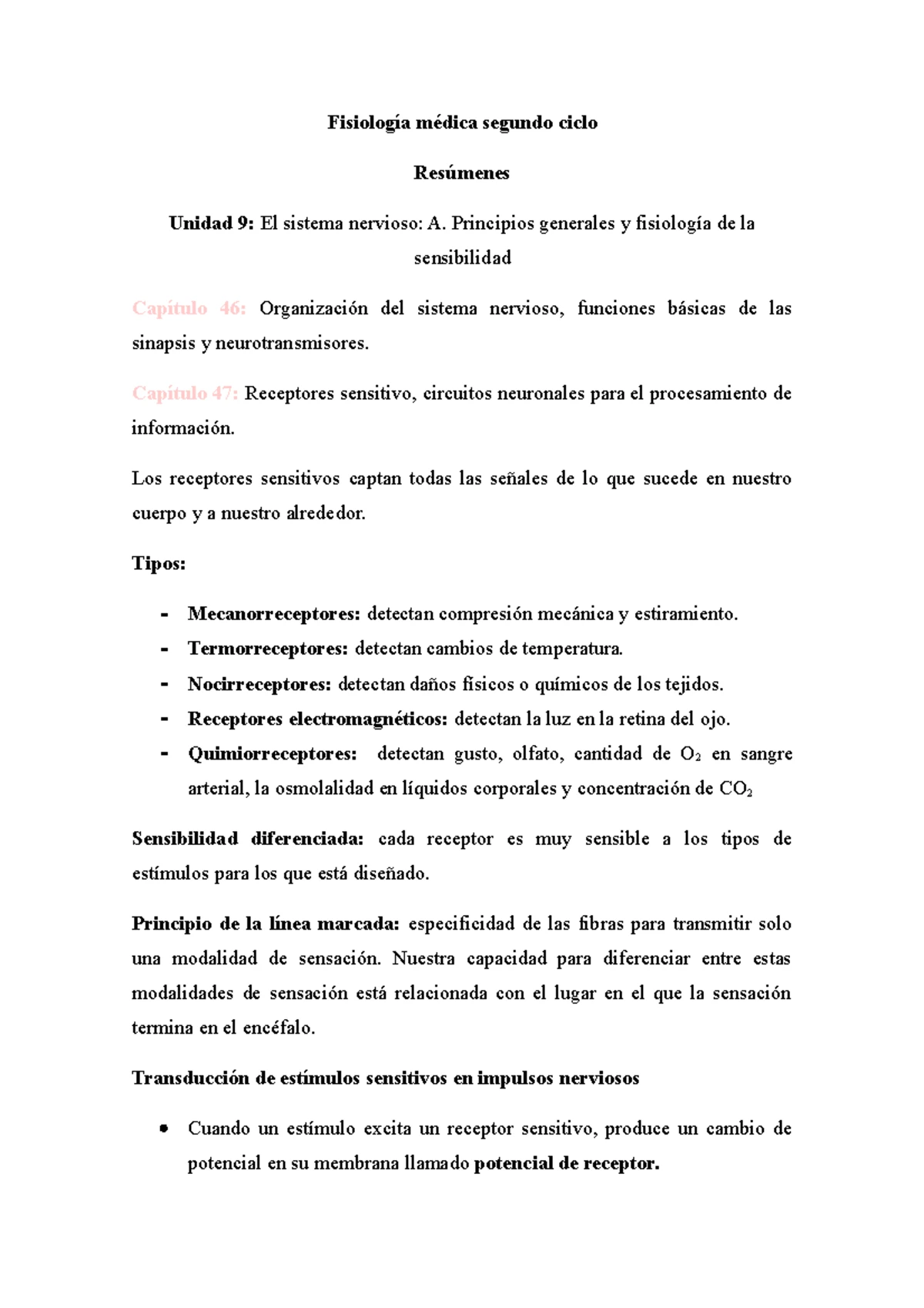 Resumen capítulo 46 Guyton - Capítulo 46: Organización del sistema nervioso, funciones básicas ...