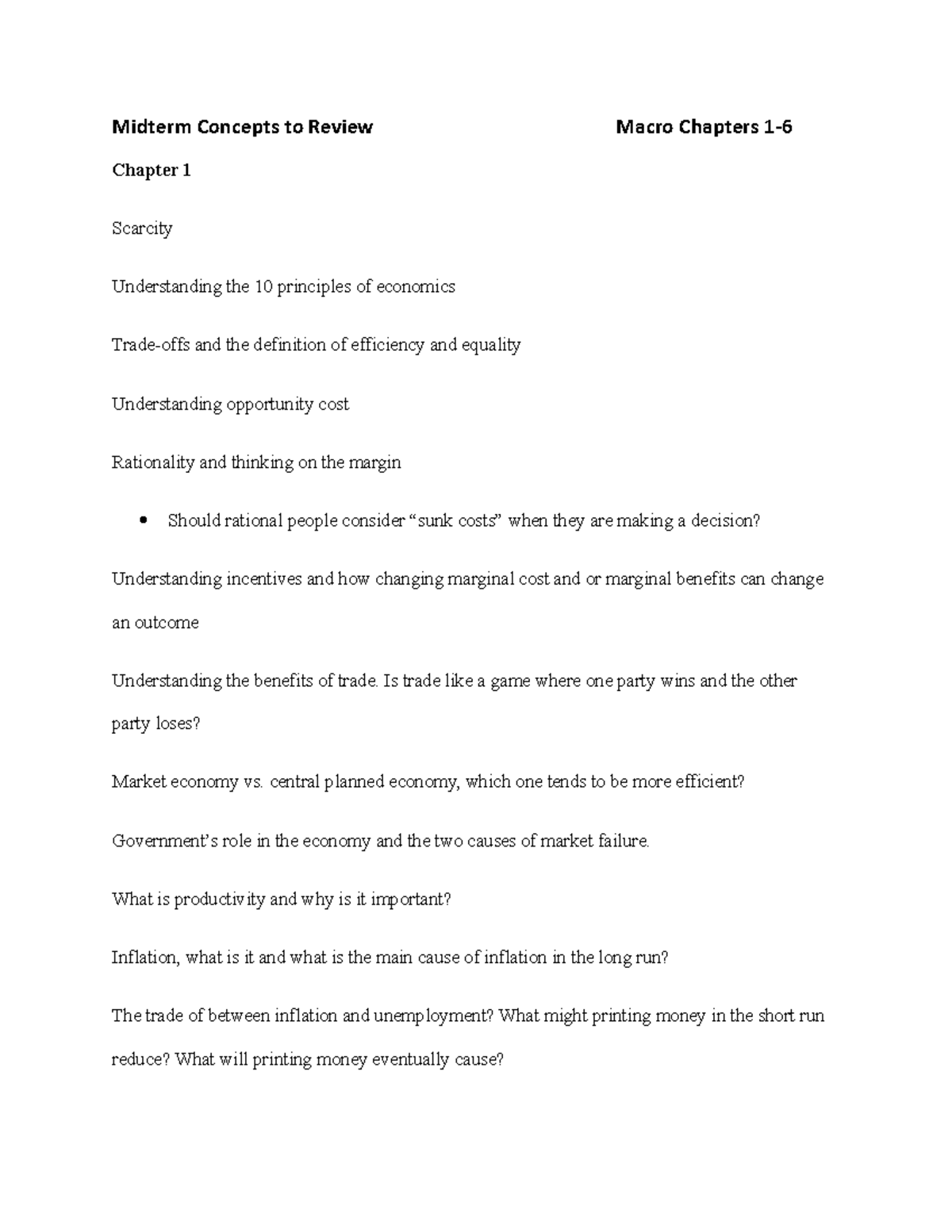 Macro midterm review sheet - Midterm Concepts to Review Macro Chapters 1- Chapter 1 Scarcity ...