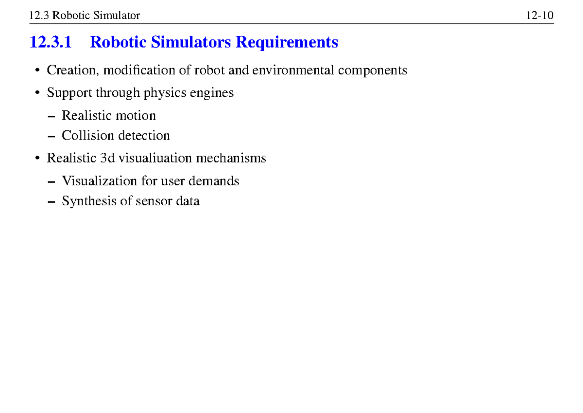Robotics Lecture Notes Ws 2022 194 12 3 Robotic Simulators Requirements Creation