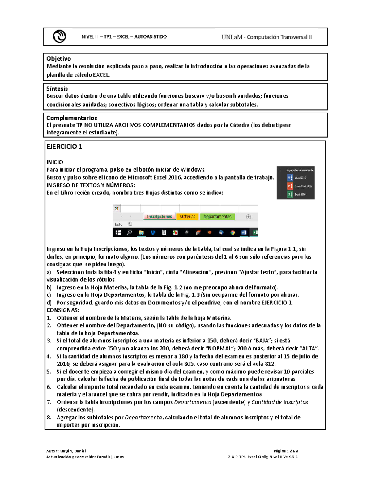 2 4 P TP1 Excel Oblig Nivel II Ver15 1 - Autor: Mayán, Daniel Página 1 de 8 Objetivo Mediante la ...