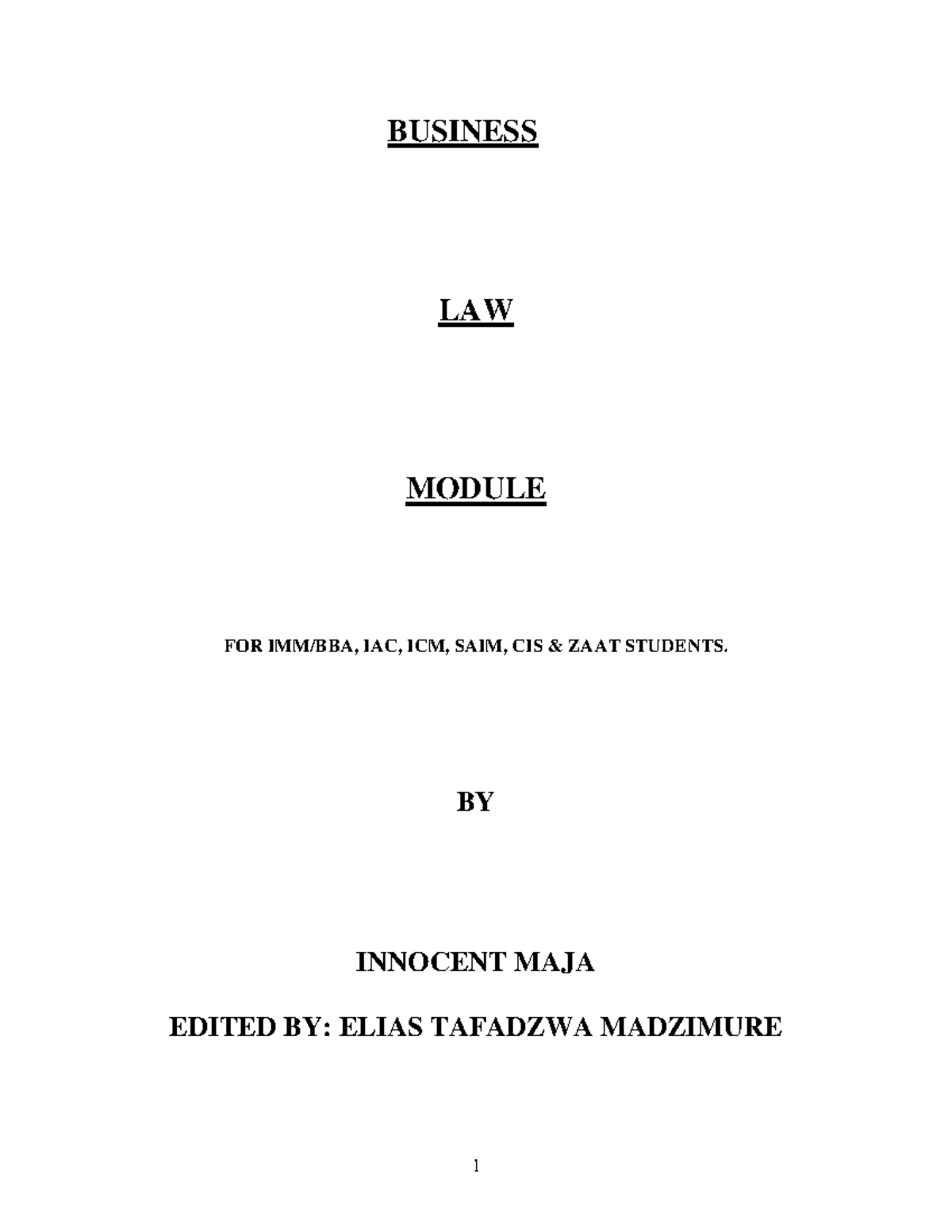 Business LAW Notes - BUSINESS LAW MODULE FOR IMM/BBA, IAC, ICM, SAIM ...