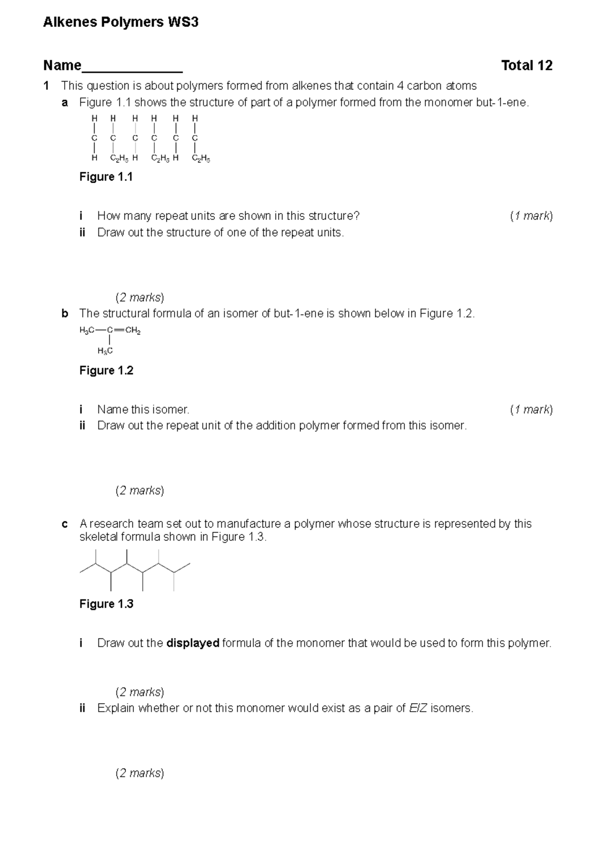 13 Alkenes%20polymer%20WS3 - Alkenes Polymers WS Name_____________ 1 ...