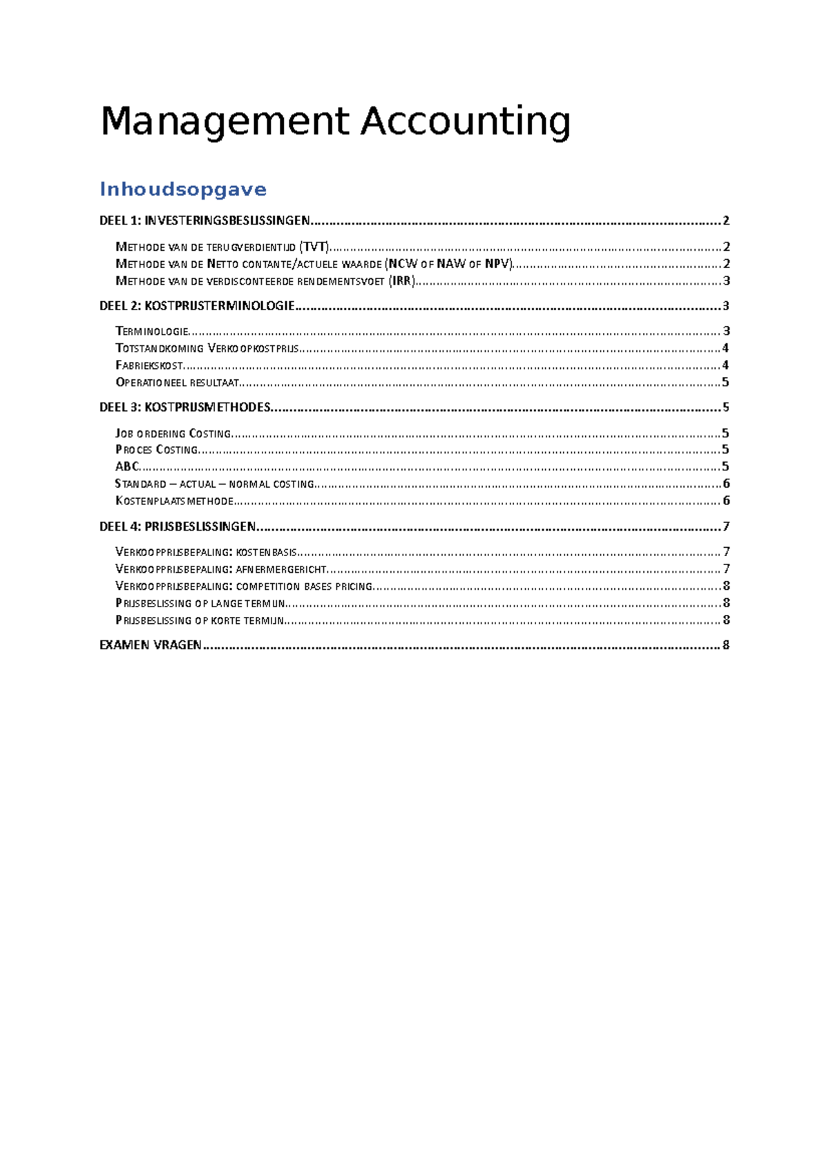 Management-Accounting - Management Accounting DEEL 1: - Studocu