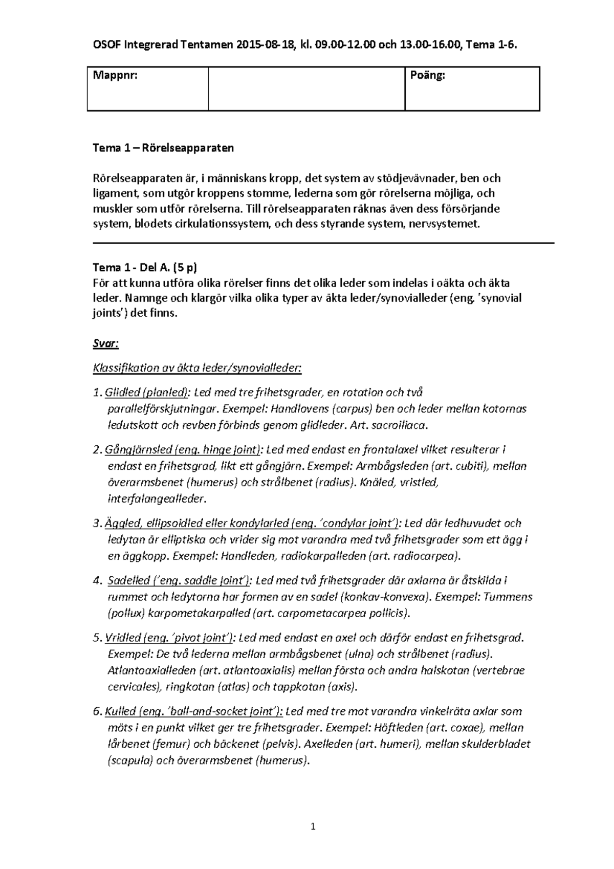 gamla tentor -osof - Mappnr: Poäng: Tema 1 – Rörelseapparaten ...